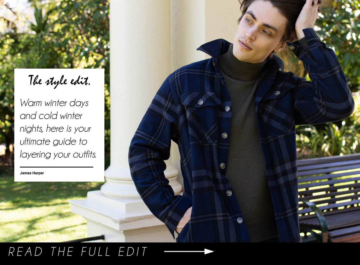 The James Harper Guide To Layering - James Harper Clothing